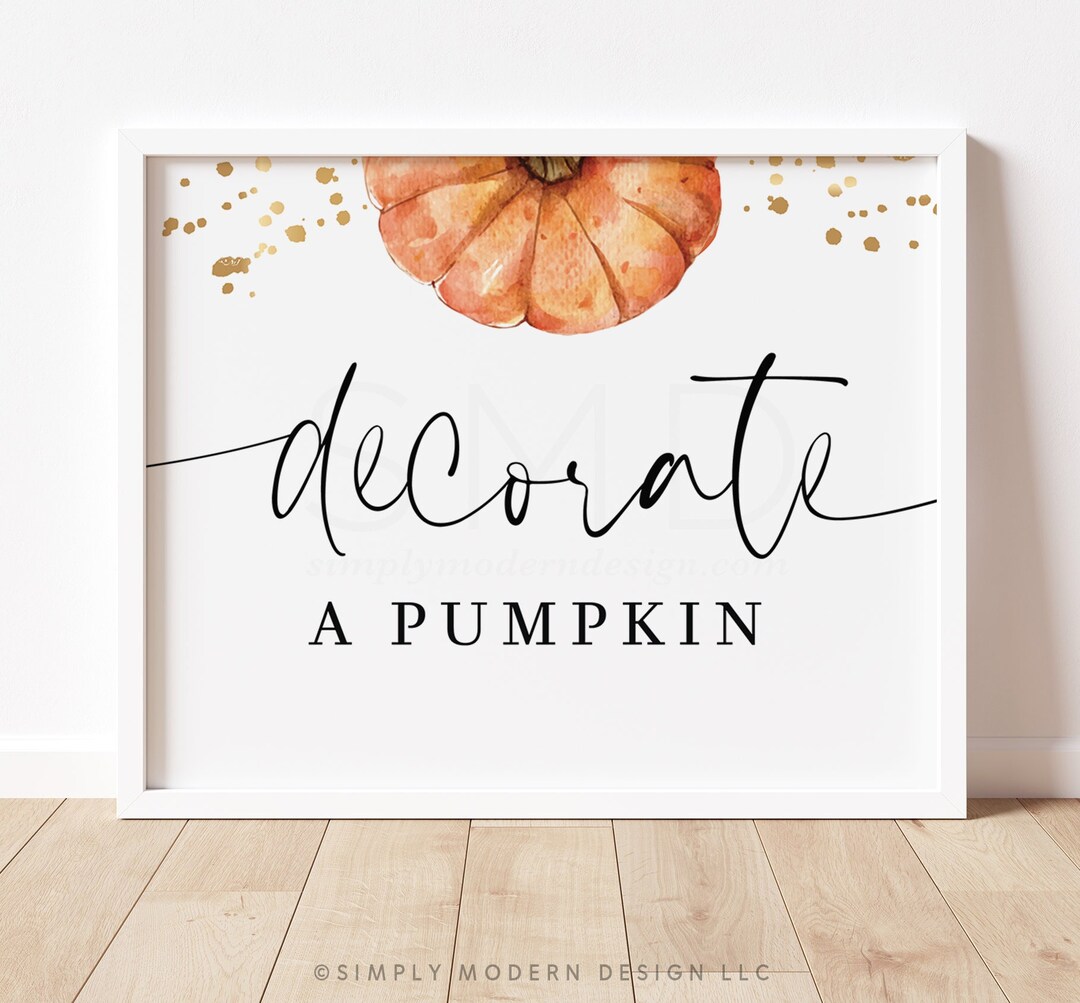 Fall Decorate a Pumpkin Sign, Pick a Pumpkin, Pumpkin Decorating Sign ...