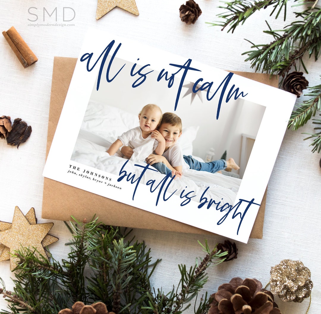 All is Not Calm but All is Bright Holiday Christmas Card - Etsy