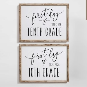 First Day of Tenth Grade Sign, 10th, First Day of School, Printable ...