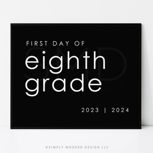 First Day of Eighth Grade Sign, School Year 2021, Printable, Back to ...
