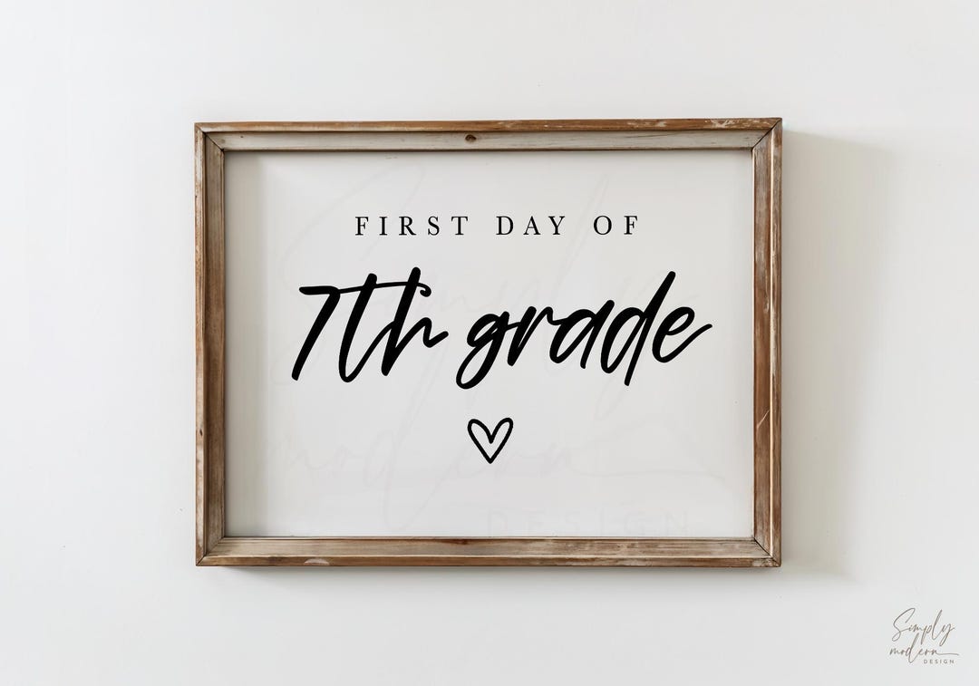 Girl's First Day of 7th Grade School Sign, 7th Grade, First Day of ...
