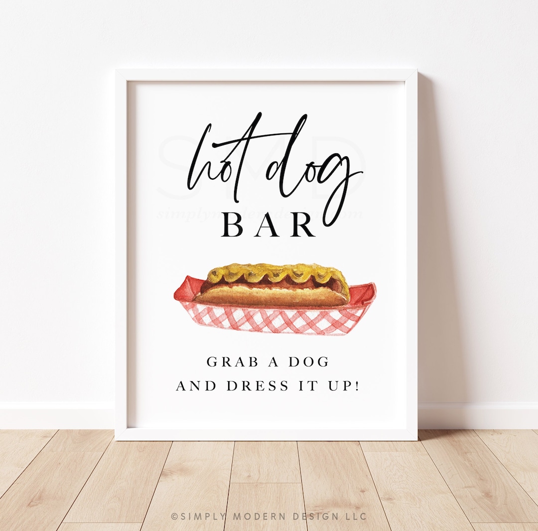 Hot Dog Bar Sign, Food Station, Build Your Own Hot Dog, Backyard Bbq ...
