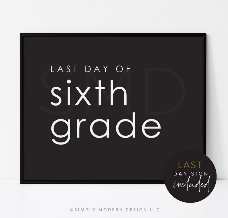 First Day of Sixth Grade Sign Modern First Day of 6th Grade - Etsy
