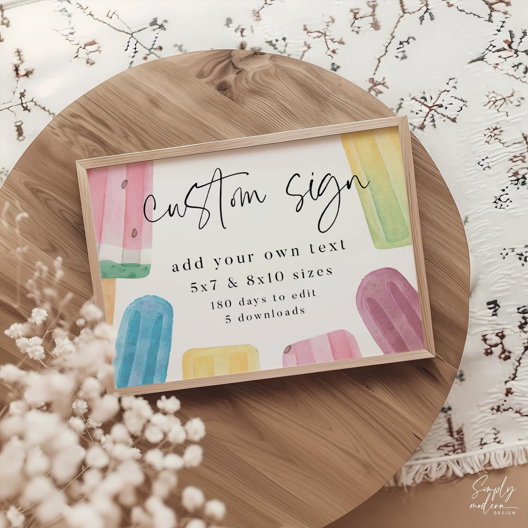 EDITABLE Popsicle Custom Sign, Popsicle Theme Sign, Minimalist, Custom ...