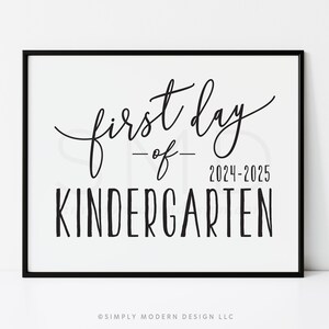 First Day of Kindergarten Sign, First Day of School, Printable, Back to ...