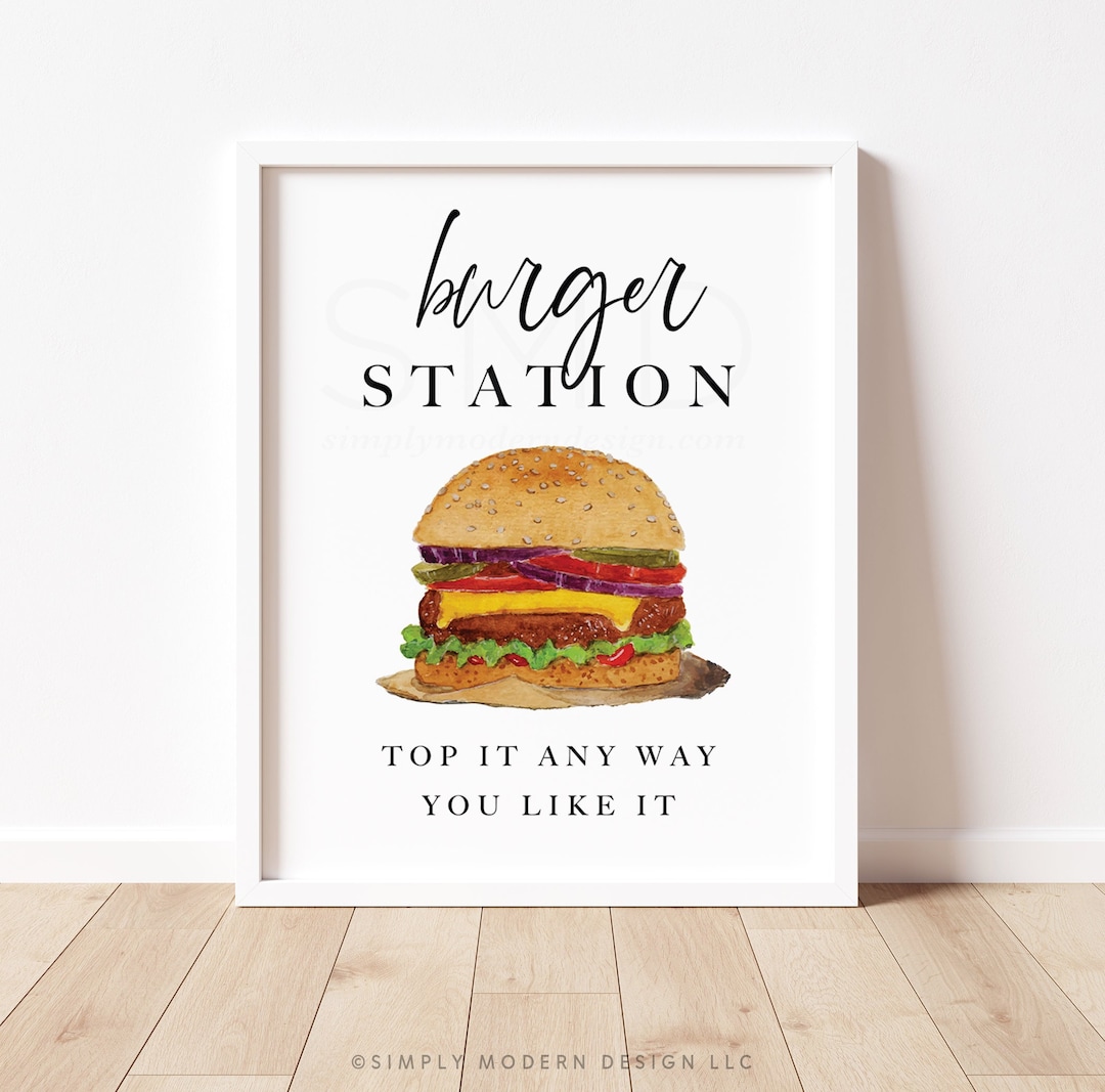 Burger Bar Sign, Food Station, Build Your Own Burger, Backyard Bbq Sign ...
