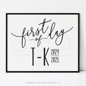 First Day of Transitional Kindergarten Sign, First Day of School ...