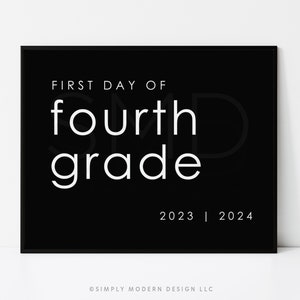 First Day of Fourth Grade Sign First Day of School Printable - Etsy