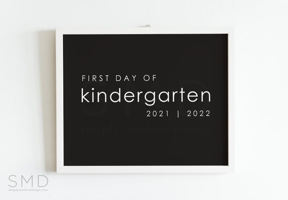 First Day of Kindergarten Sign Black and White Modern | Etsy