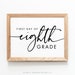 First Day of Eighth Grade Sign First Day of School - Etsy