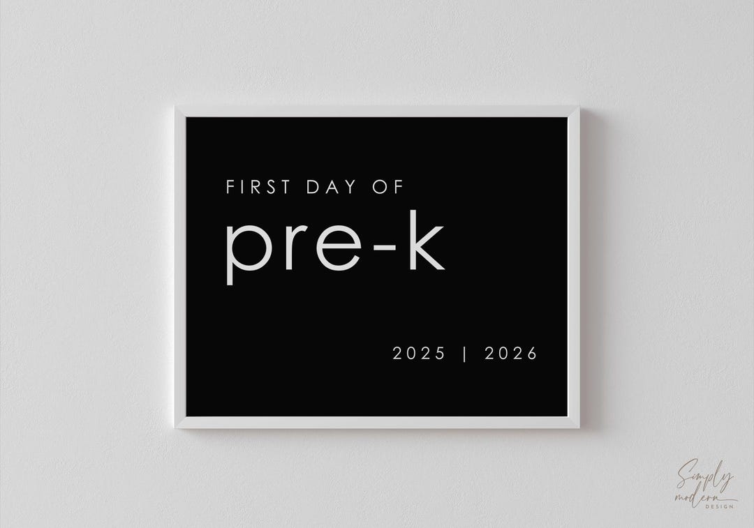 Modern First Day of Pre-k Sign, First Day of School, Pre-kindergarten ...