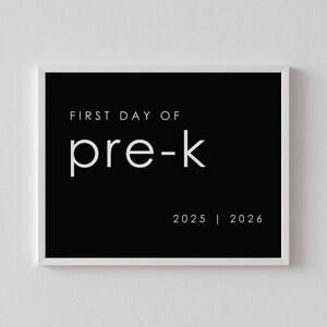 Modern First Day of Pre-k Sign, First Day of School, Pre-kindergarten ...