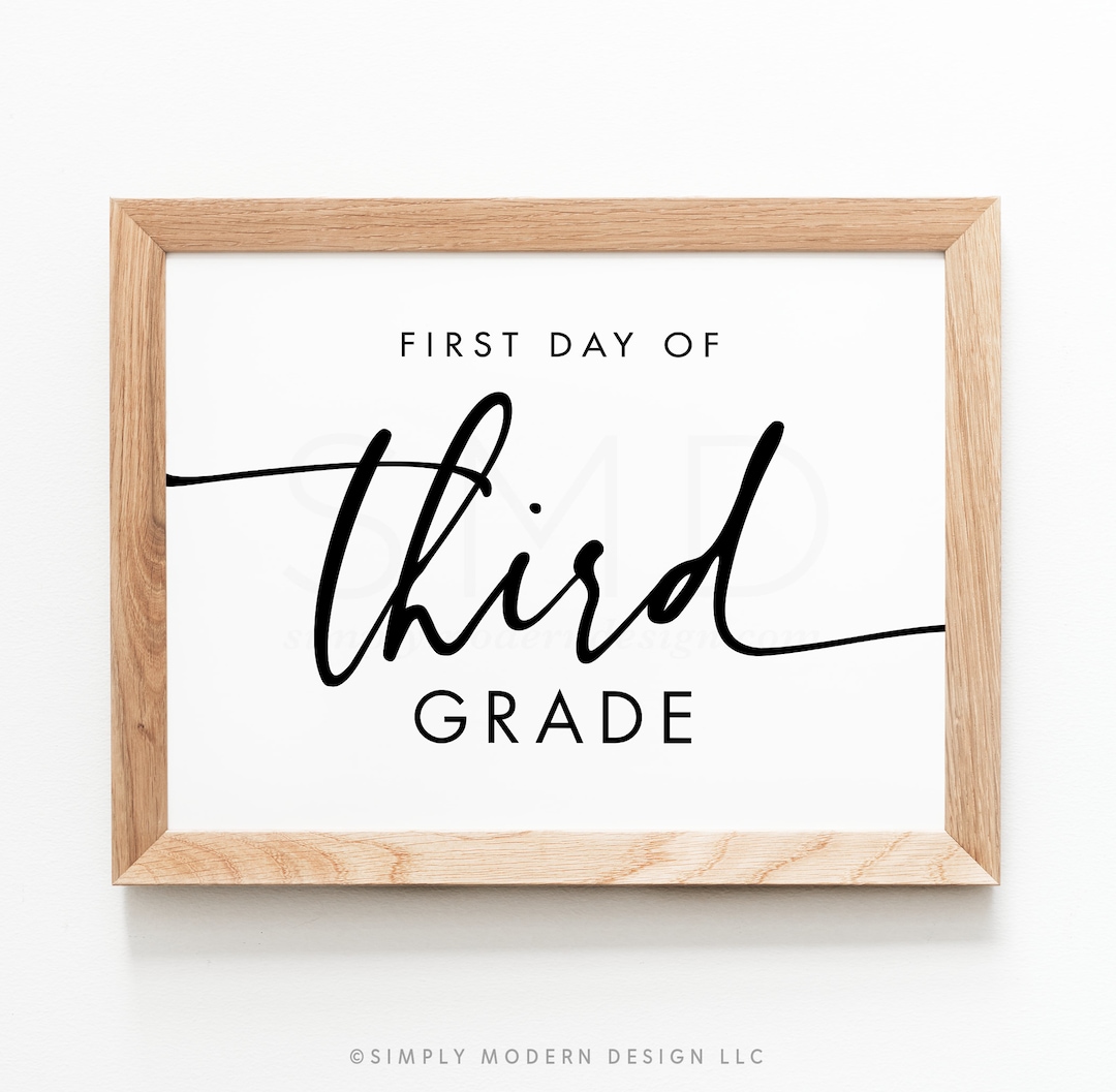 First Day of Third Grade Sign, First Day of School, Printable, Back to ...