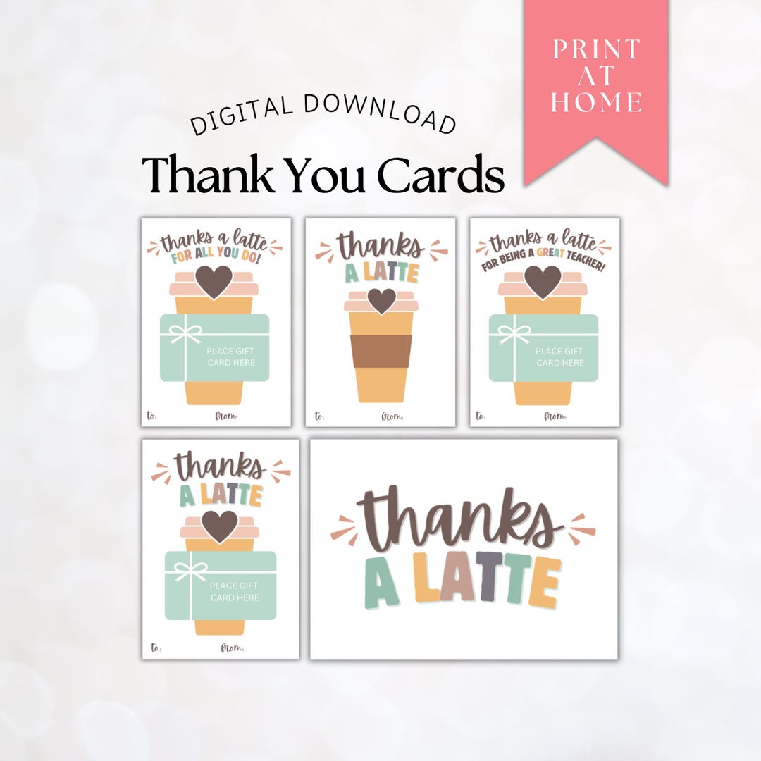Thanks A Latte Printable Cards: Coffee Thank You Notes (digital ...