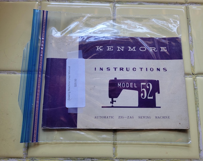 Kenmore Model 52 Sewing Machine User, Instruction Manual - Etsy
