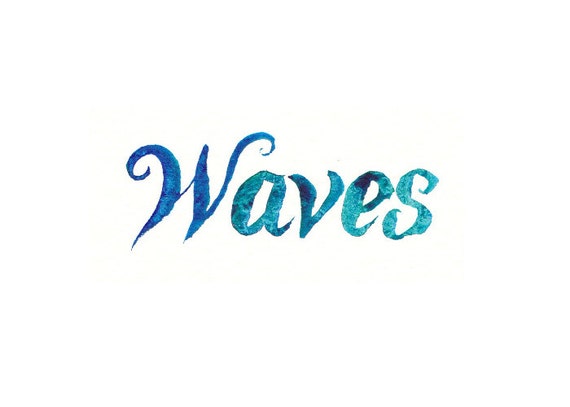 Waves Hand Lettered Watercolor 7 X 5 Print - Etsy