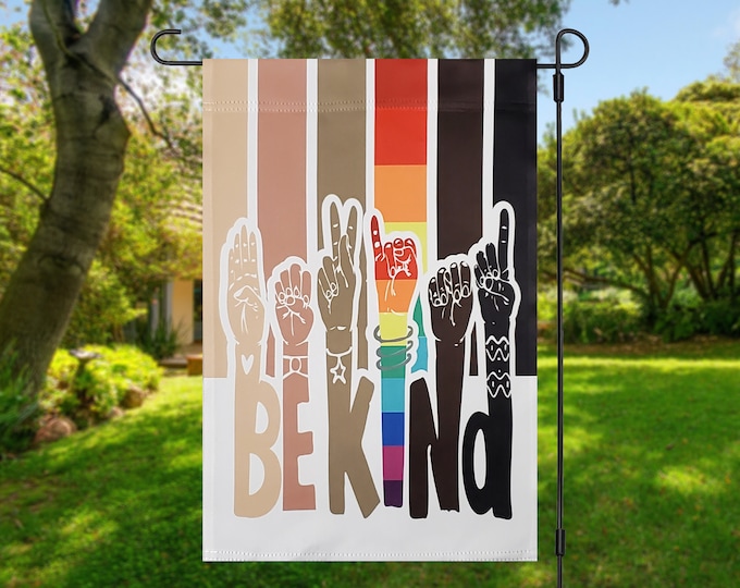 Be Kind ASL Ally Flag, Diversity Garden Flag, Human Kind Yard Flag ...