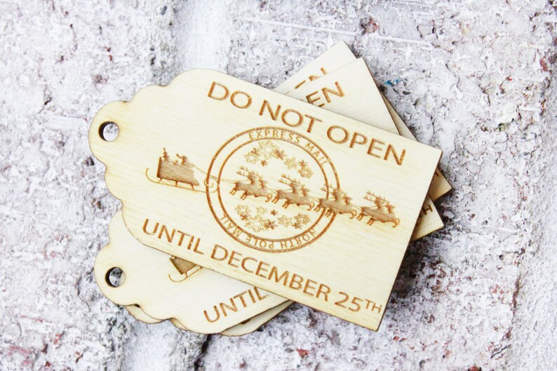 Do Not Open Until CHRISTMAS Wood Gift Tags Set of 3 Santa | Etsy