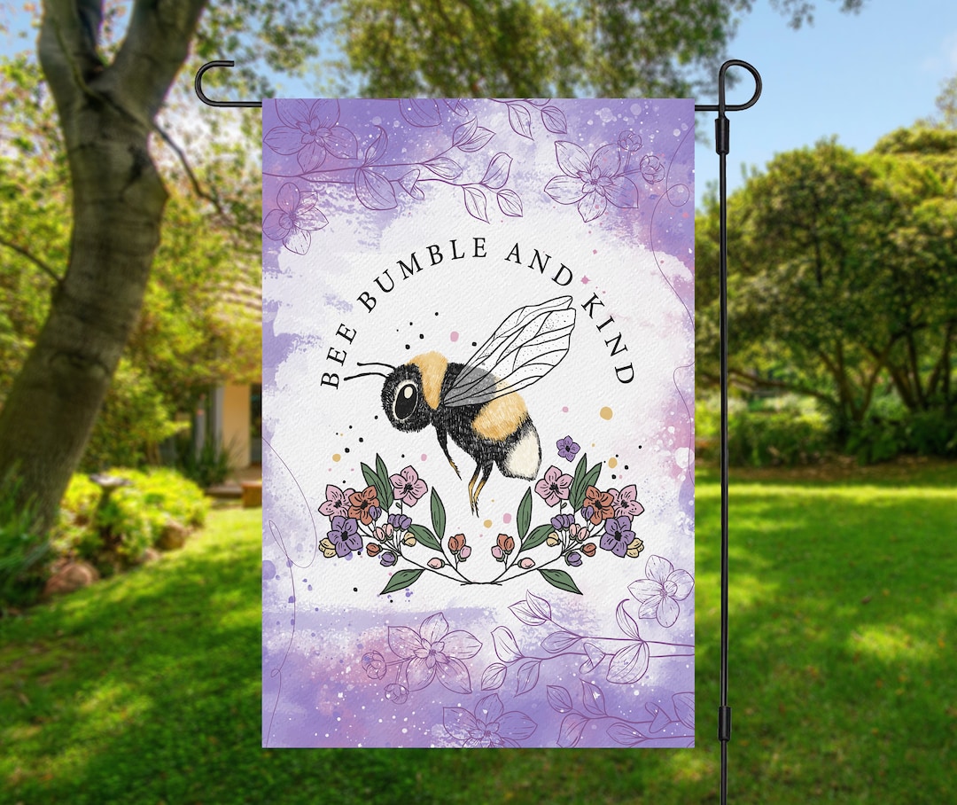Bee Garden Flag, Honey Bee Yard Flag, Small Yard Flag, Be Bumble, Be ...