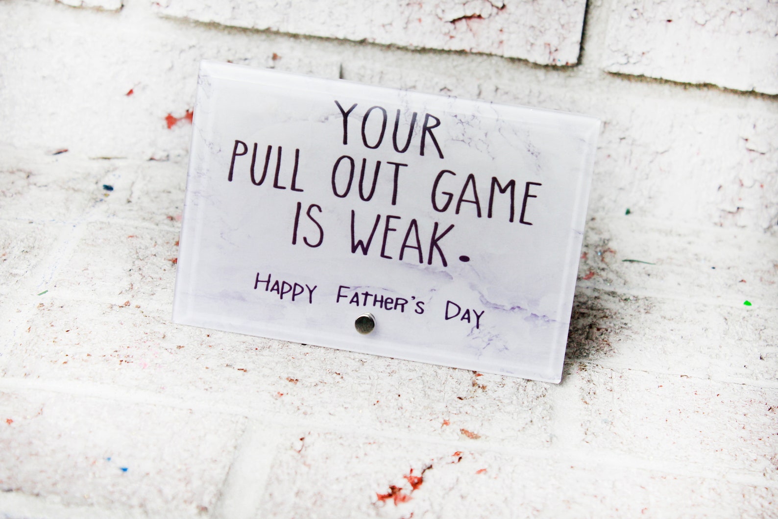 Funny Father's Day Gift Your pull out game is weak Ready | Etsy