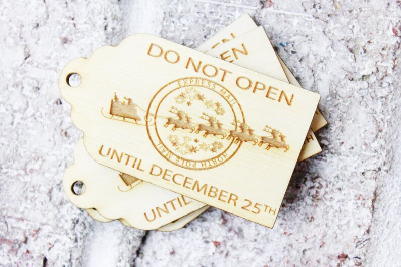 Do Not Open Until CHRISTMAS Wood Gift Tags Set of 3 Santa | Etsy