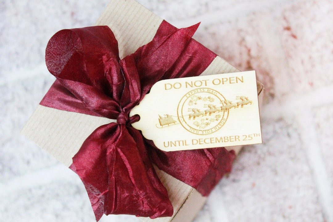 Do Not Open Until CHRISTMAS Wood Gift Tags Set of 3, Santa Gift Tags ...