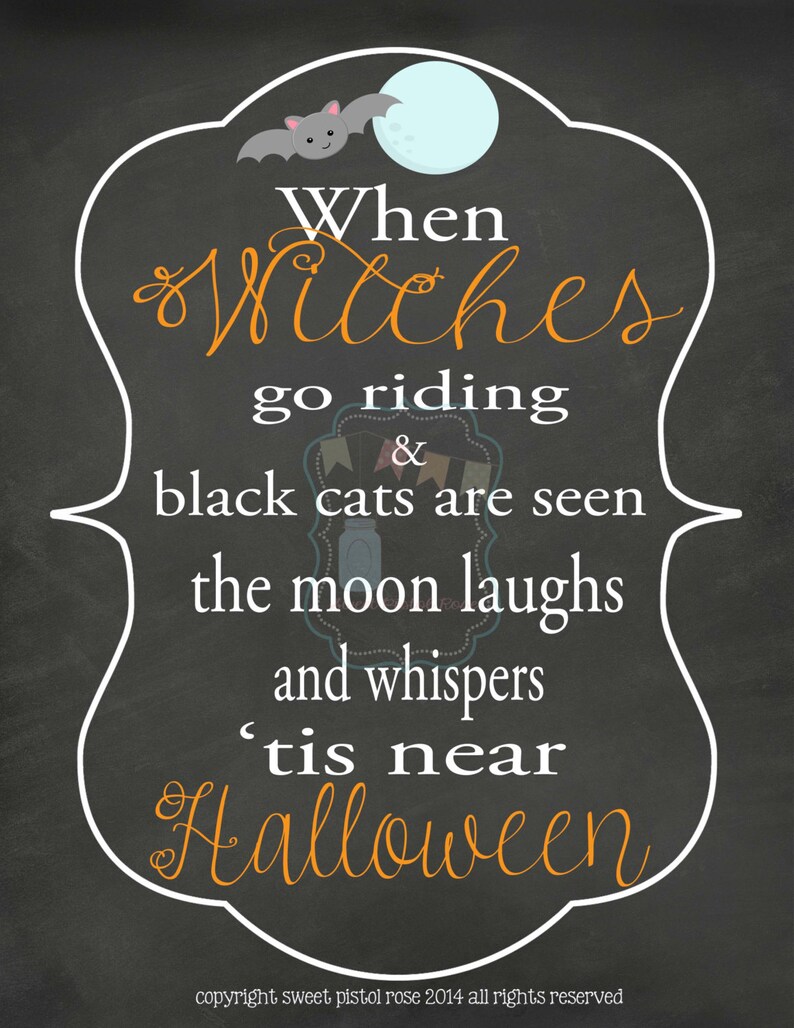 Halloween Printable Halloween Sign When Witches Go Riding Art Wall ...