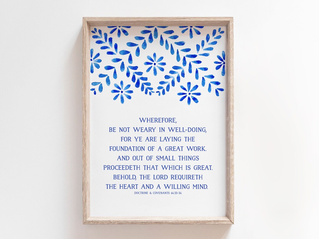 D&C 64:33-34 | A Great Work | Printable Wall Art | LDS Quote | Young ...