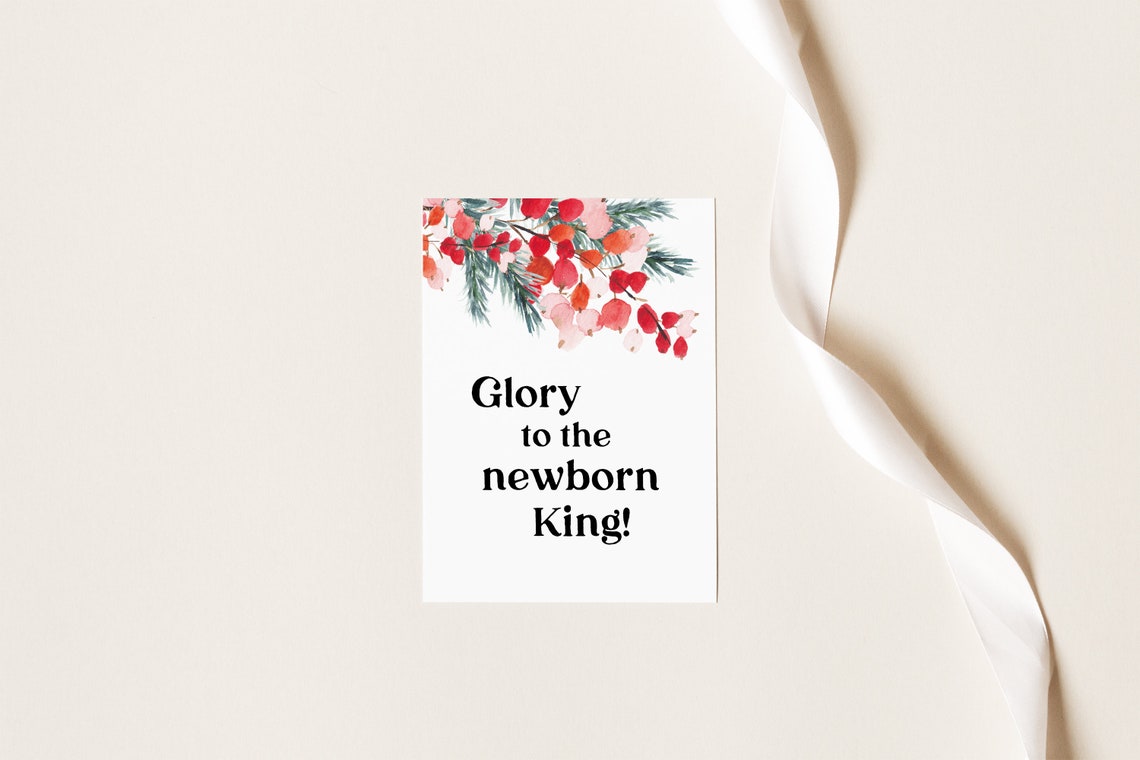 Glory to the Newborn King Christmas Printable Christmas | Etsy