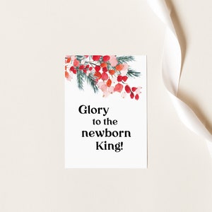 Glory to the Newborn King | Christmas Printable | Christmas Print ...