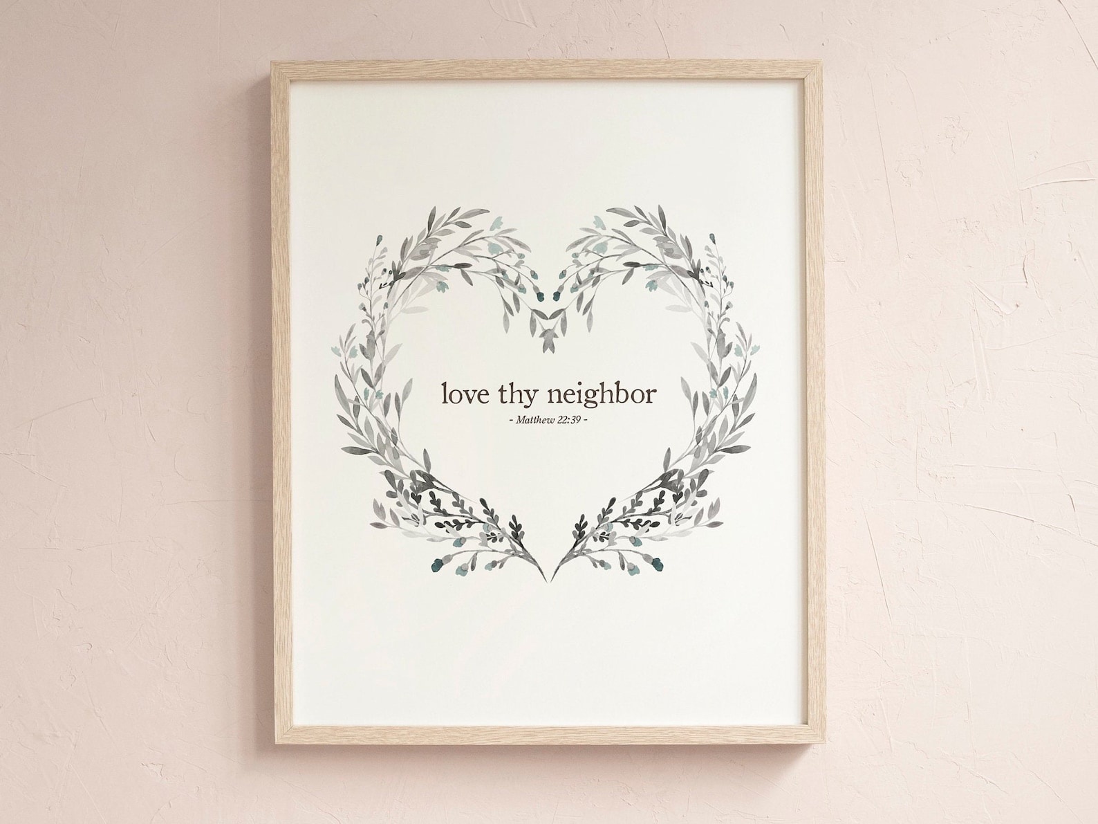 Matthew 22:39 | Love Thy Neighbor | Printable Wall Art | Bible Verse ...