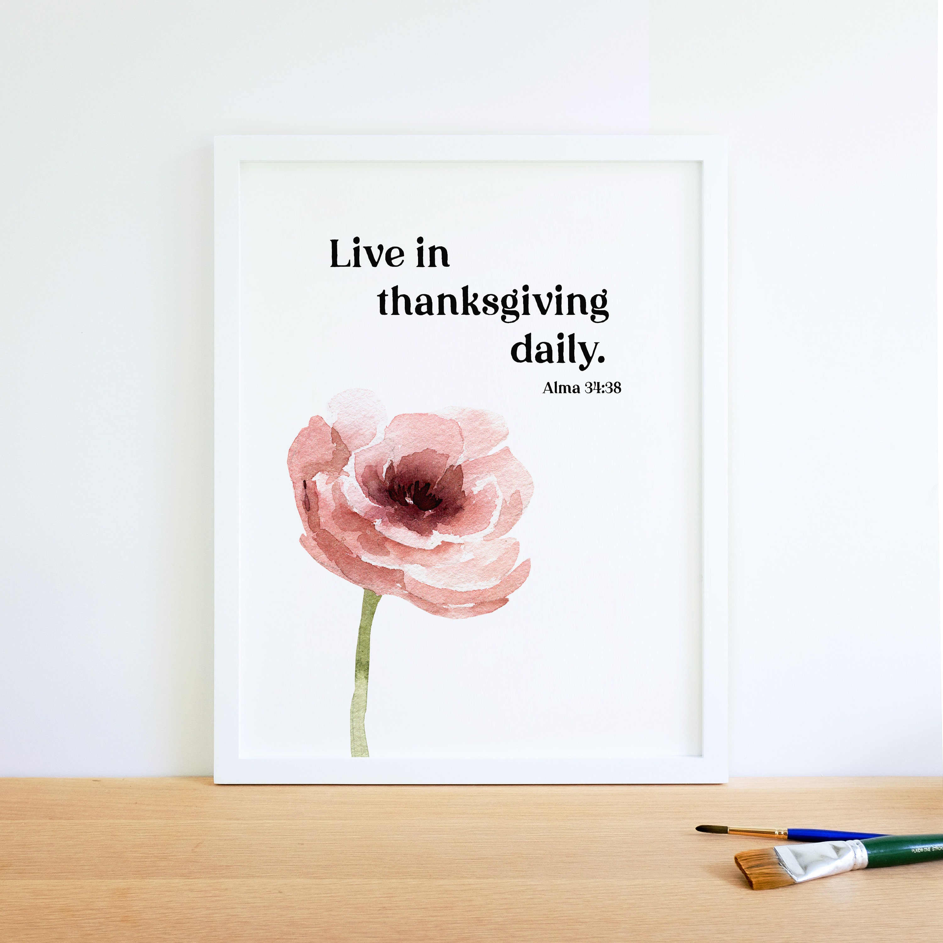 Alma 34:38 | Live in Thanksgiving Daily | LDS Printable Wall Art | Book ...