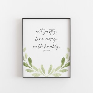 Micah 6:8 | Act Justly, Love Mercy, Walk Humbly | Printable Wall Art ...