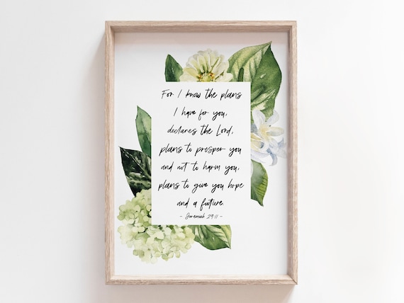 Jeremiah 29:11 I Know the Plans I Have for You Printable - Etsy