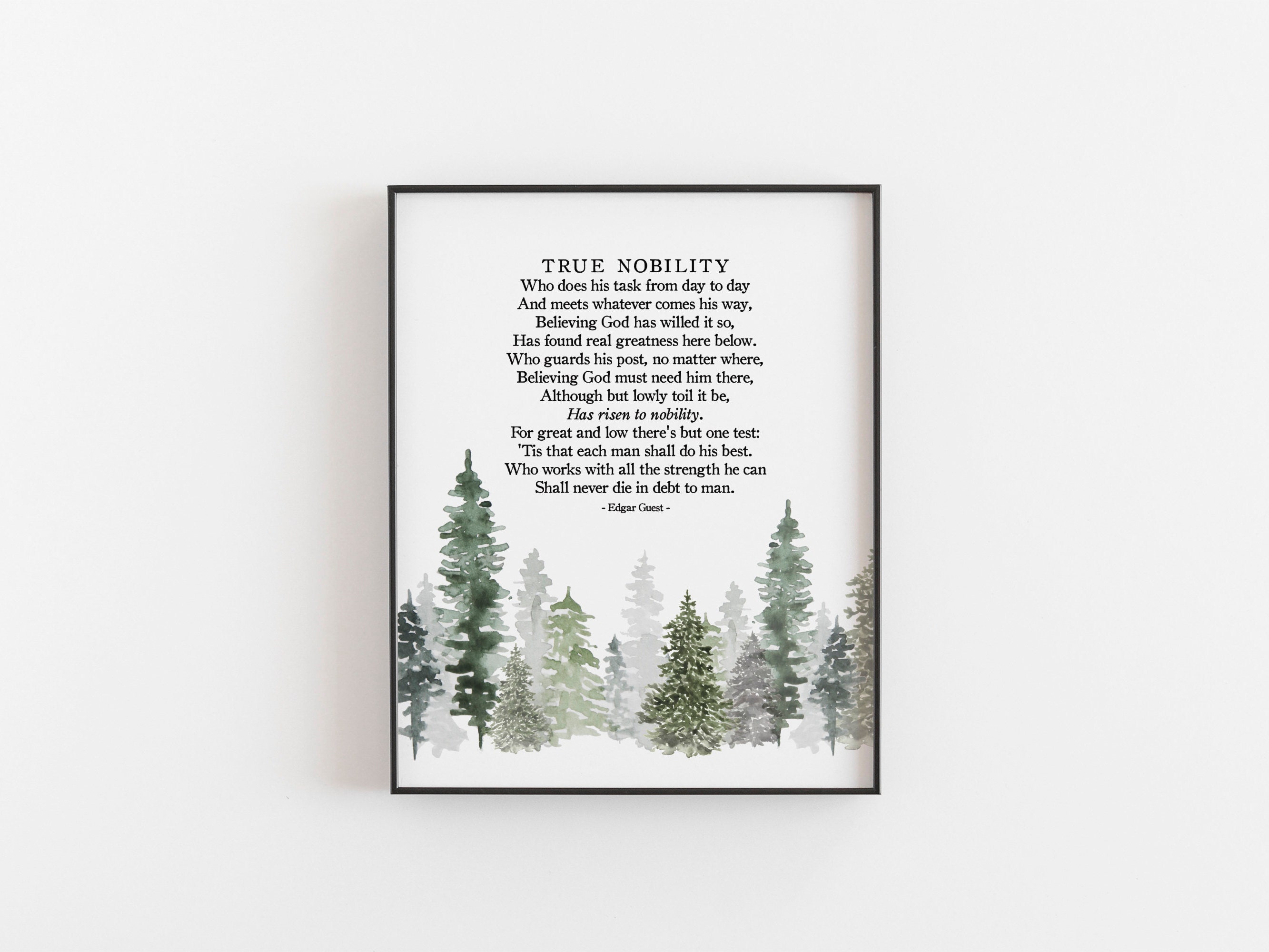 True Nobility Edgar Guest Poem Printable Wall Art Hard | Etsy