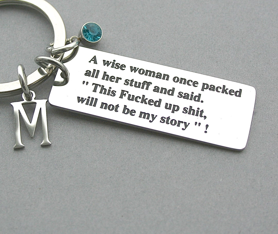 A Wise Woman Once Packed All Her Stuff and Said ,"this F*cked up Shit ...