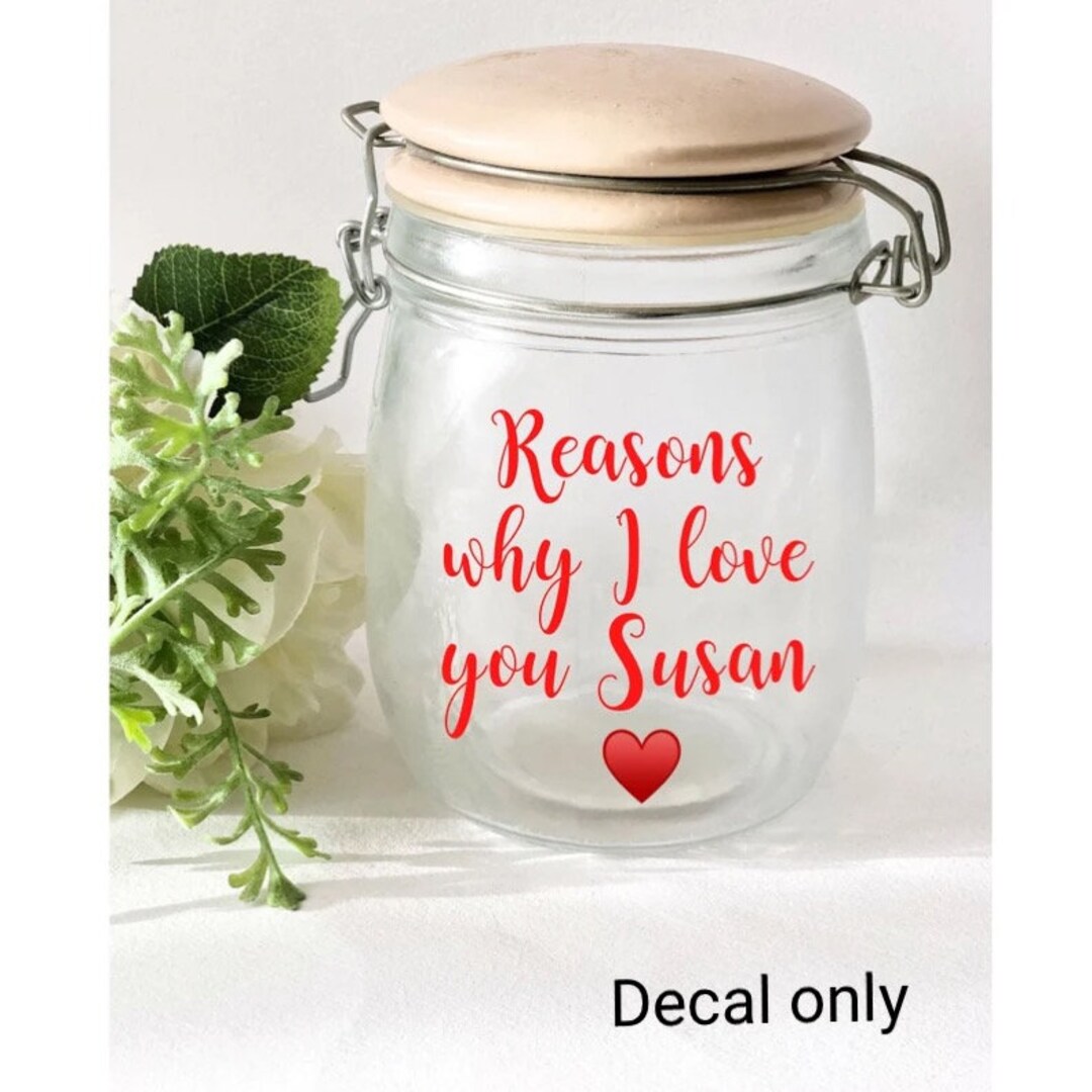 Reason Why I Love You Jar Decal, Valentine’s Day Decoration I Love You ...