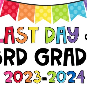 Printable First and Last Day of School Sign 3rd Grade - Etsy