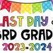 Printable First and Last Day of School Sign 3rd Grade - Etsy