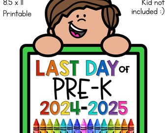 Printable First and Last Day of School Sign 2023-2024 Preschool Digital ...