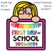 Printable First and Last Day of School Sign - 2023-2024 - Digital ...