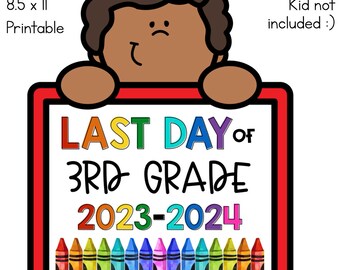 Printable First and Last Day of School Sign - 2023-2024 - 4th Grade ...