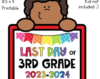 Printable First and Last Day of School Sign 2023-2024 4th Grade Digital ...