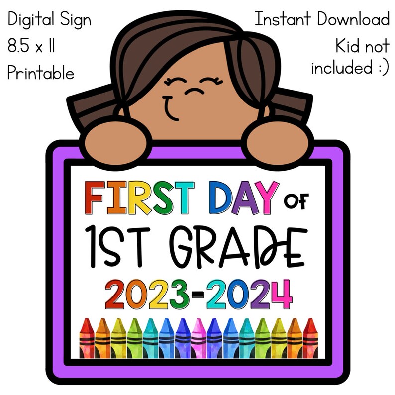 Printable First and Last Day of School Sign - 2023-2024 - 1st Grade ...