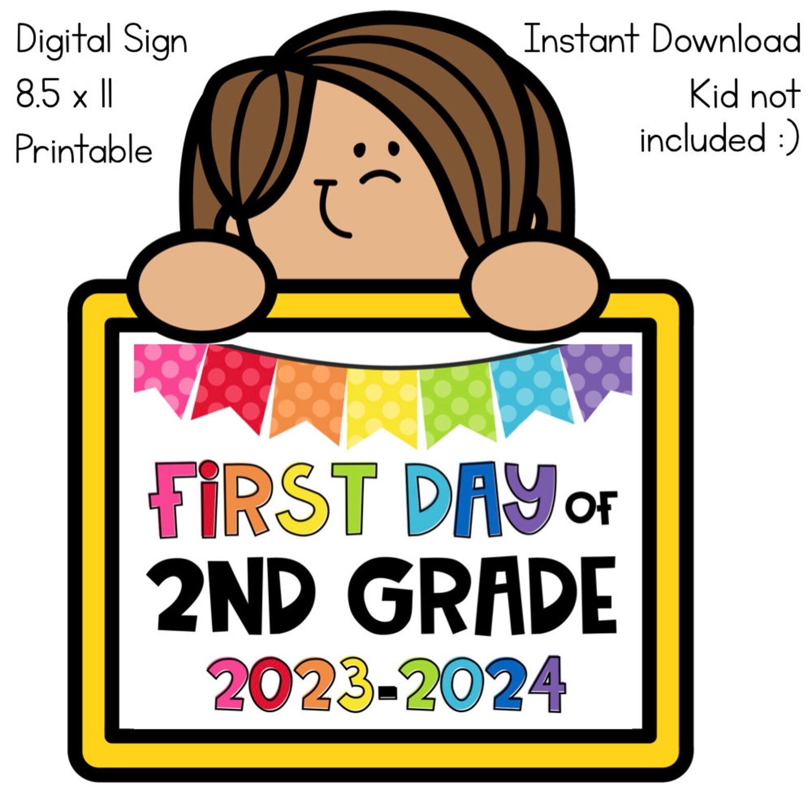 Printable First and Last Day of School Sign - 2023-2024 - 2nd Grade ...