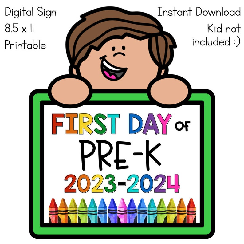 Printable First and Last Day of School Sign - 2023-2024 - Pre-k ...