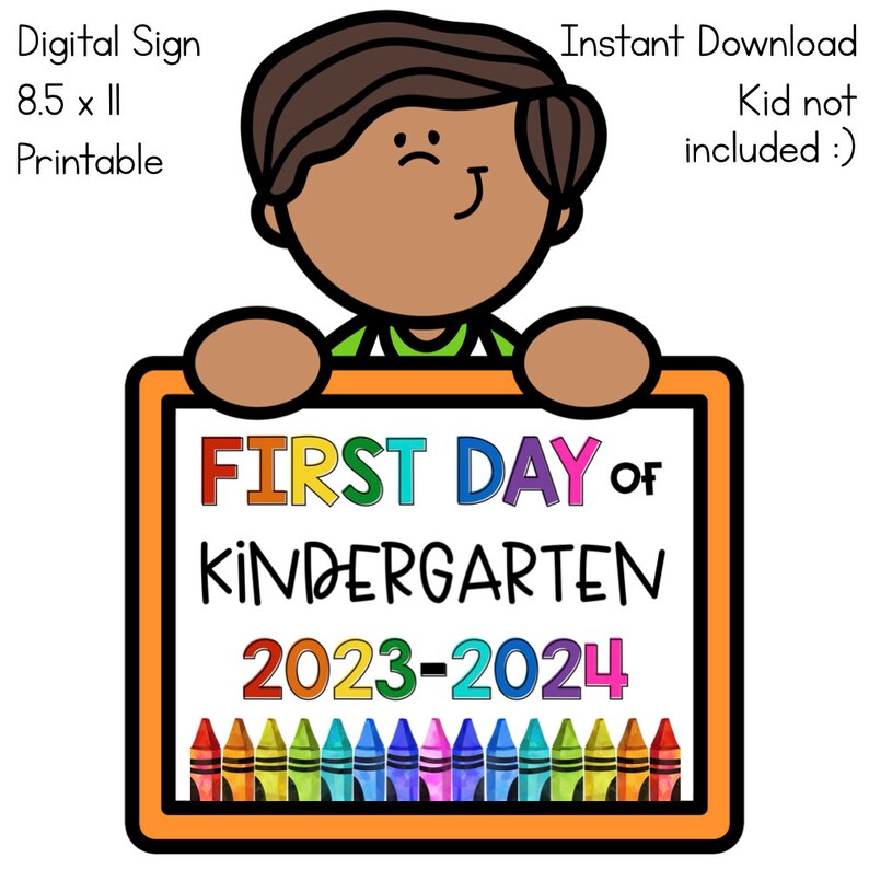 Printable First and Last Day of School Sign - 2023-2024 - Kindergarten ...