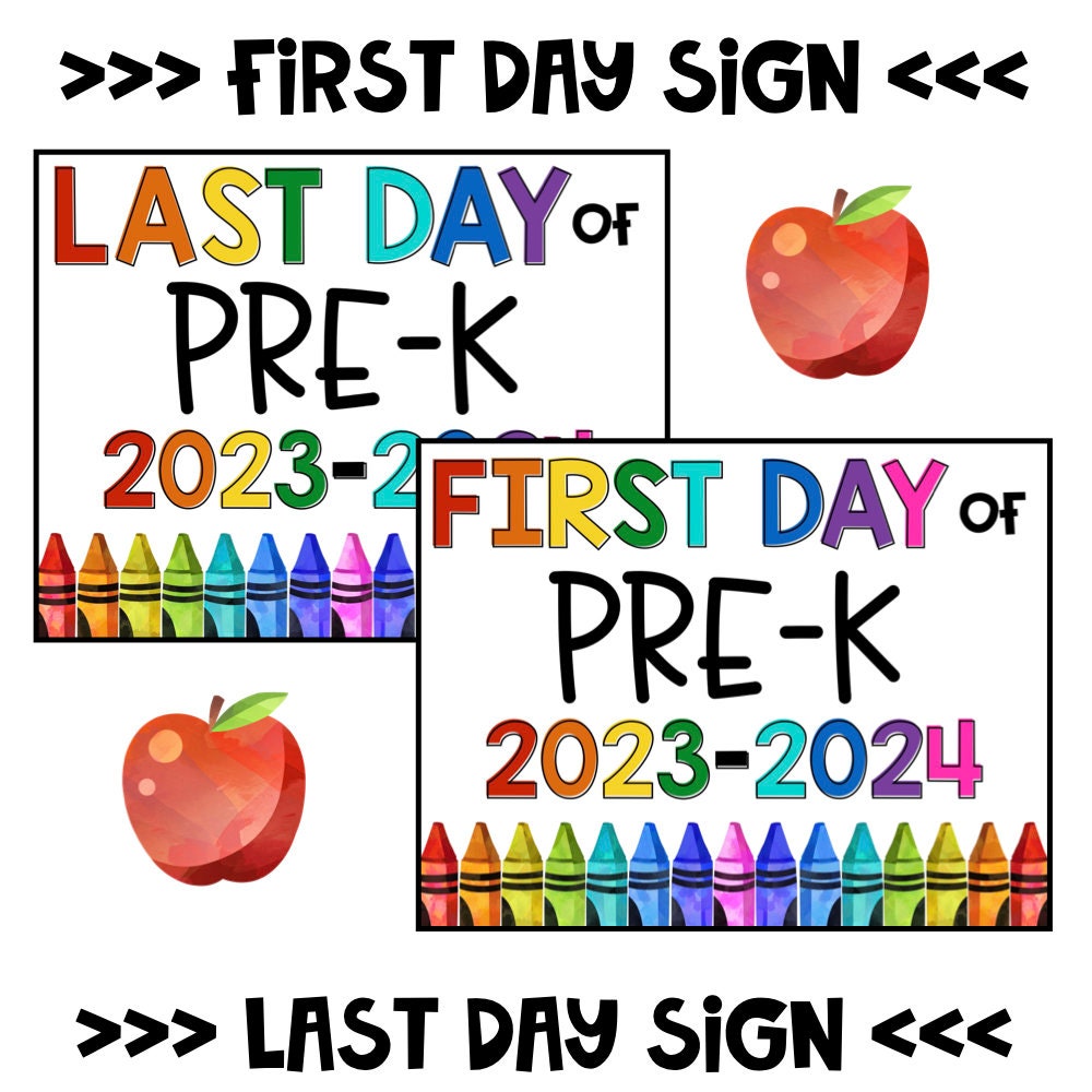 Printable First and Last Day of School Sign Pre-k Digital - Etsy