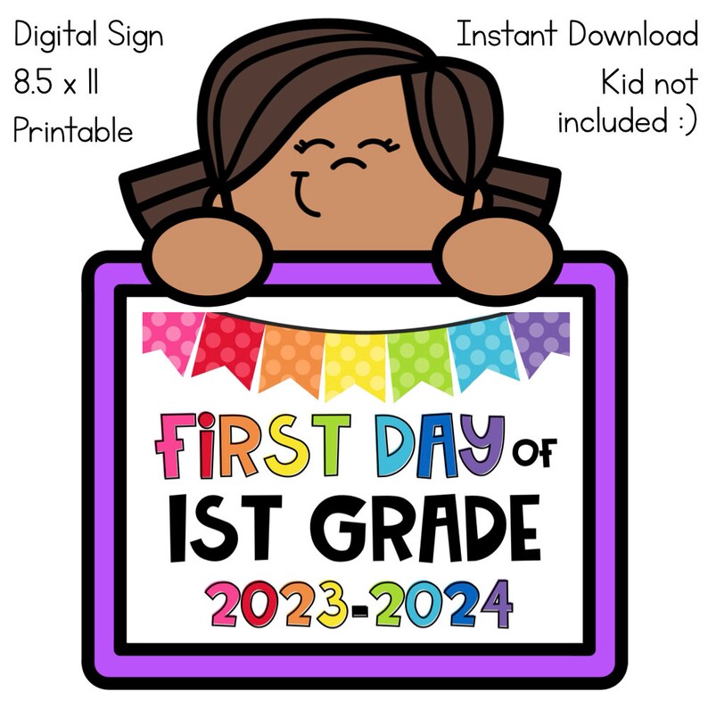 Printable First and Last Day of School Sign - 2023-2024 - 1st Grade ...
