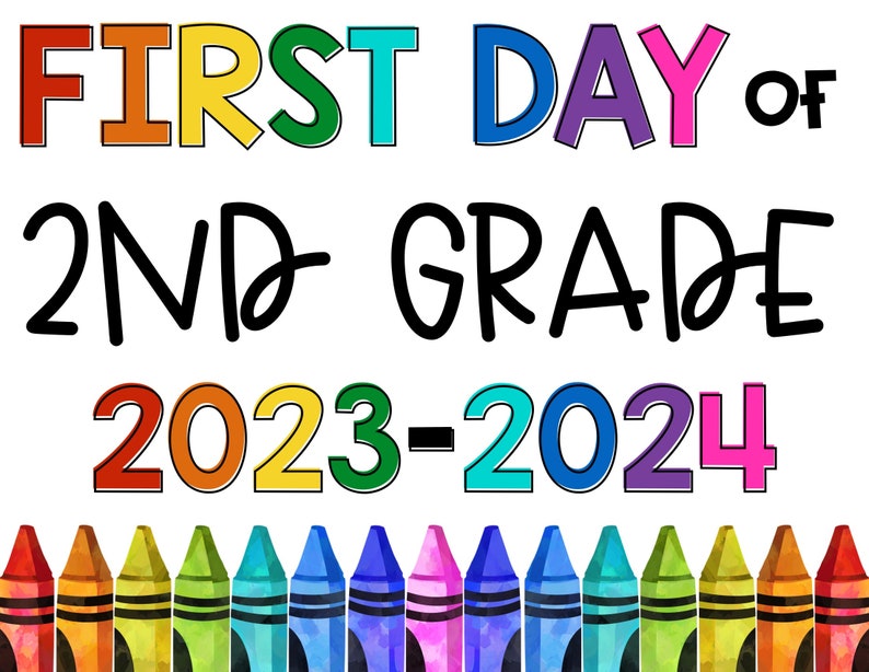 Printable First and Last Day of School Sign 2nd Grade - Etsy